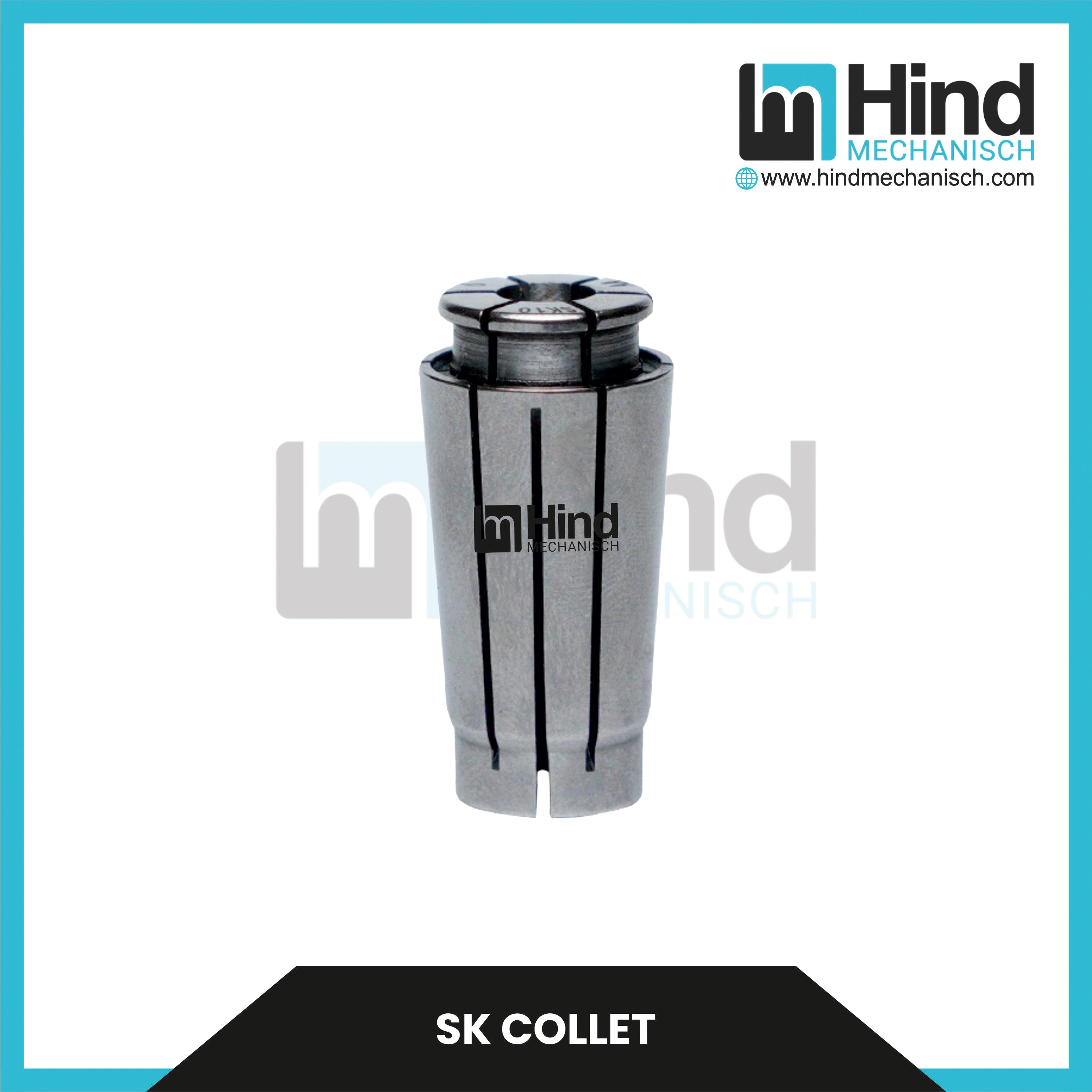 SK Collet – Hind Mechanisch