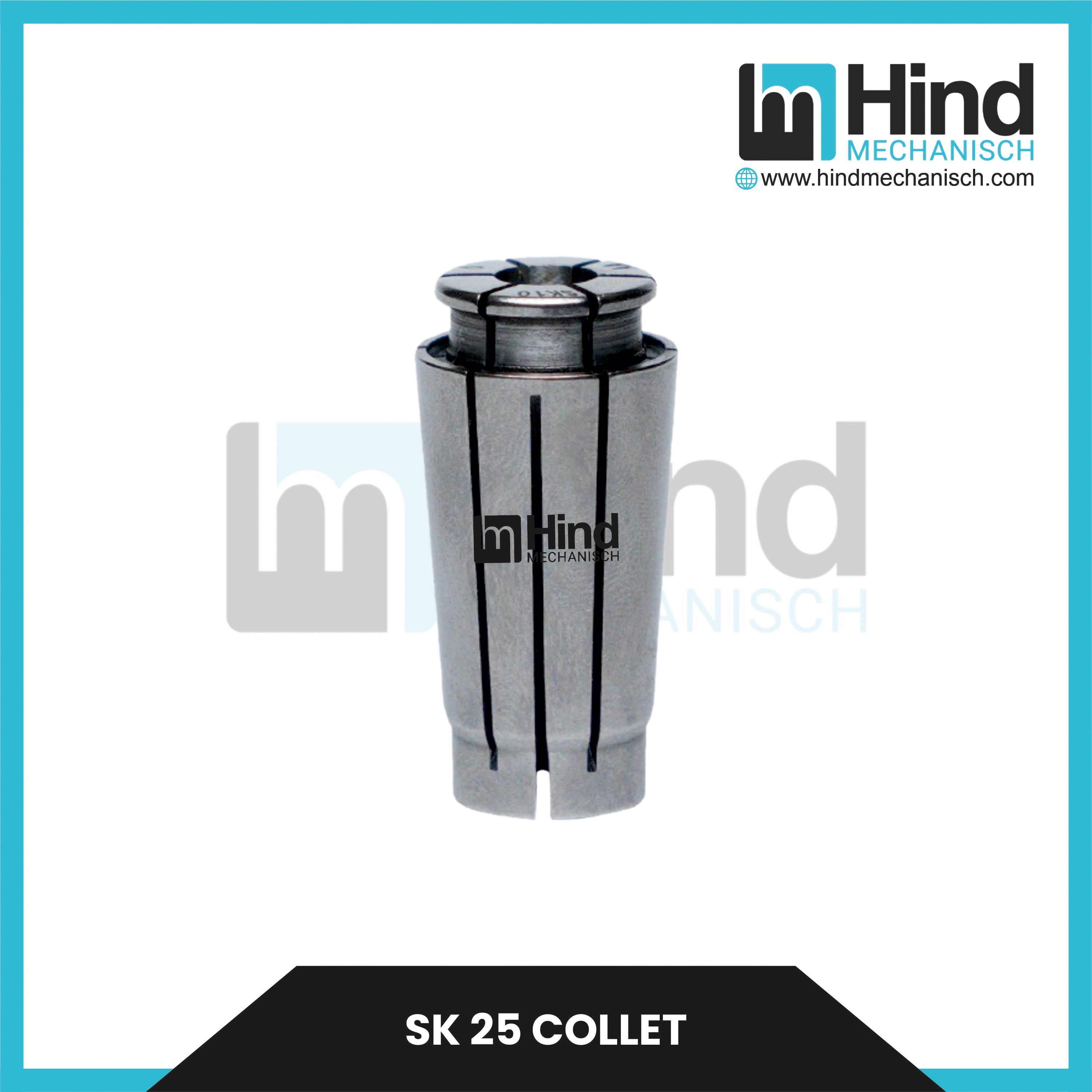 SK25 | SK COLLET – Hindmechanisch