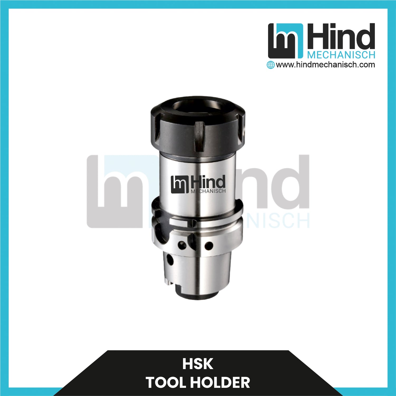 HSK Tool Holder – Hindmechanisch