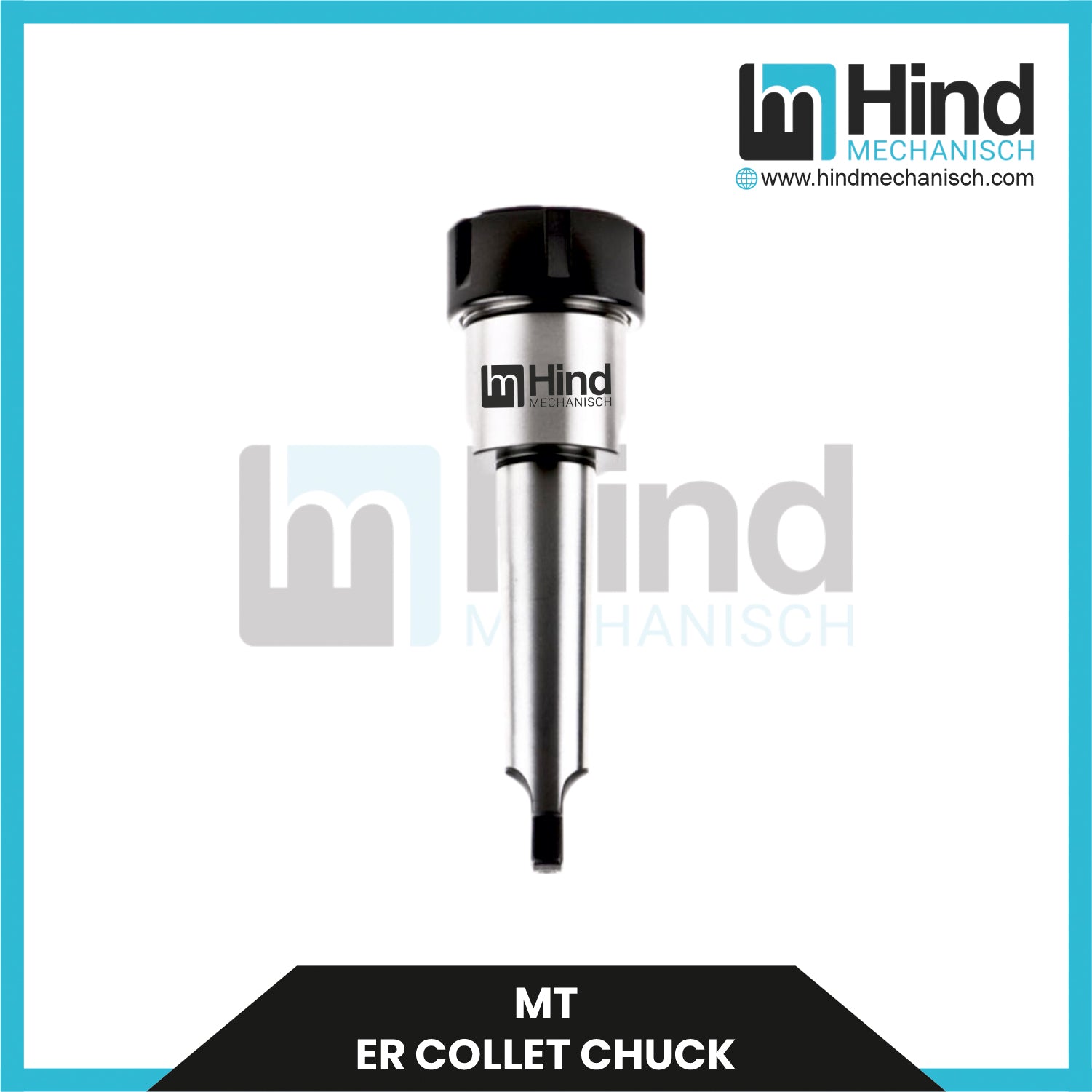 MT ER Collet Chuck – Hindmechanisch